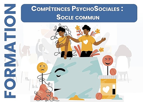 Compétences PsychoSociales : Socle commun - Guyane Promotion Santé
